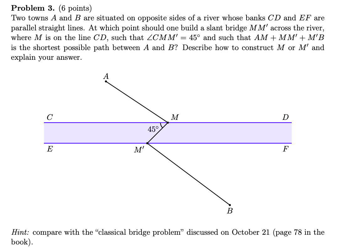 Solved Problem 3. (6 points) Two towns A and B are situated | Chegg.com