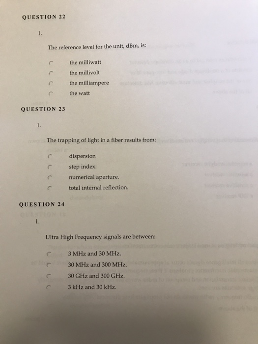 Solved QUESTION 22 The reference level for the unit, dBm, | Chegg.com