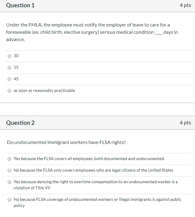 Solved Question 1 4 pts Under the FMLA, the employee must | Chegg.com