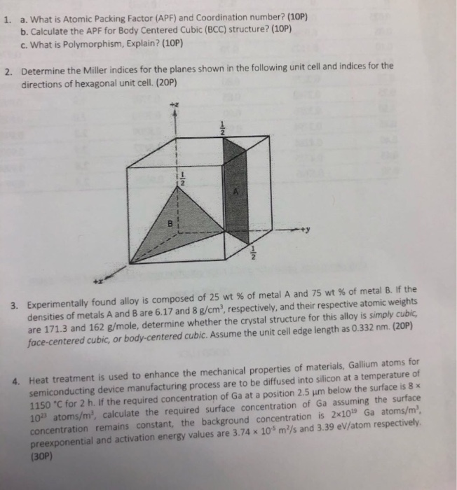 Solved 1. a. What is Atomic Packing Factor (APF) and | Chegg.com