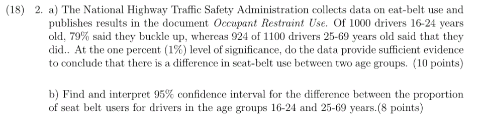 Solved (18) 2. a) The National Highway Traffic Safety | Chegg.com