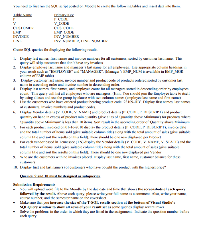 Solved You Need To First Run The Sql Script Posted On Moodle