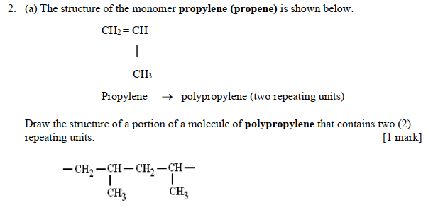 Solved 2. (a) The structure of the monomer propylene | Chegg.com