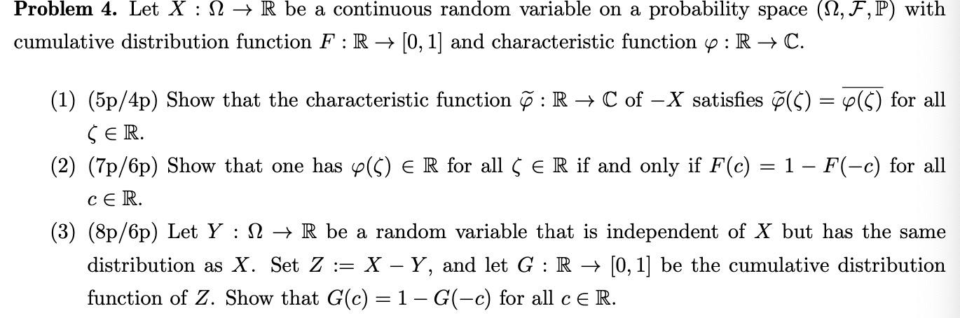 Solved Let X Ω → R Be A Continuous Random Variable On A 8957