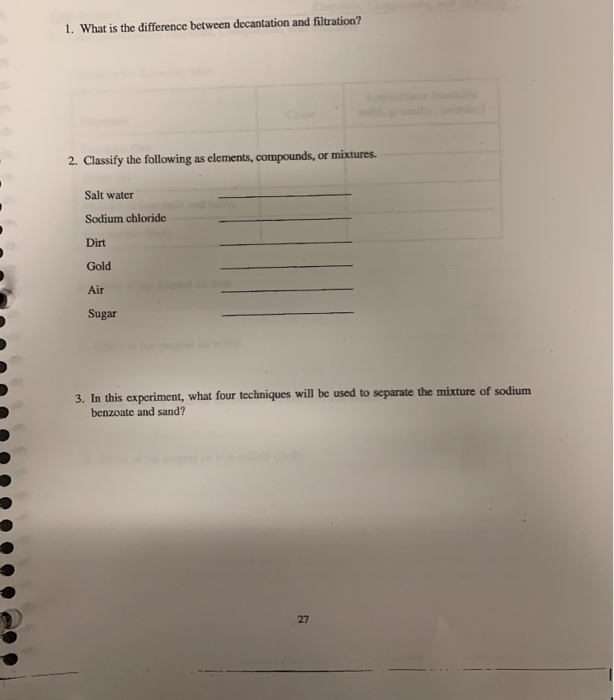 Solved 1. What is the difference between decantation and | Chegg.com