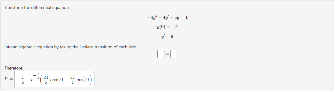 Solved Transform the differential equation into an algebraic | Chegg.com