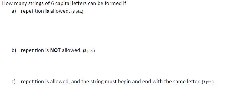 Solved How many strings of 6 capital letters can be formed | Chegg.com