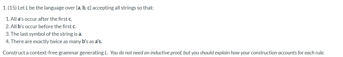Solved 1.(15) Let L be the language over {a,b,c} accepting | Chegg.com