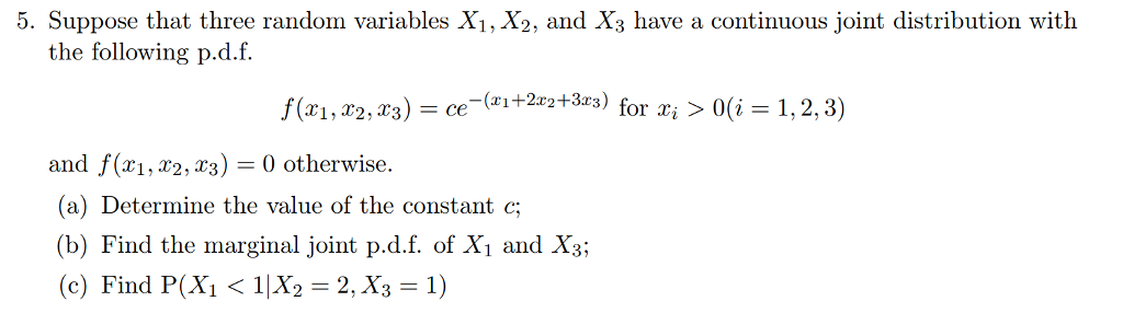 Solved 5. Suppose that three random variables Xi, X2, and X3 | Chegg.com