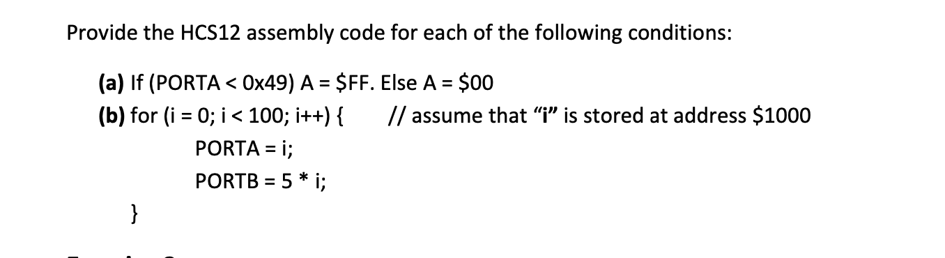 Provide the HCS12 assembly code for each of the | Chegg.com