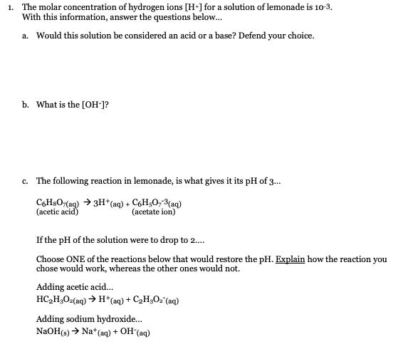 Solved 1. The molar concentration of hydrogen ions [H+] for | Chegg.com