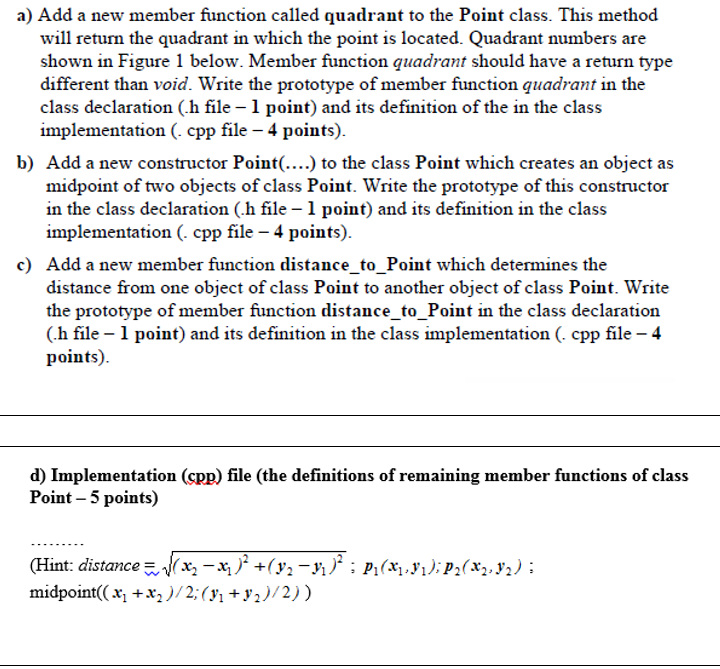 2 1 3 #ifndef POINT_H #define POINT H class Point { | Chegg.com