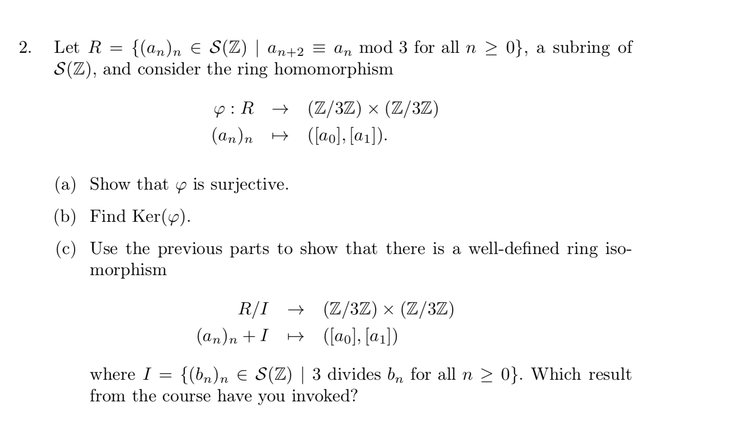 Solved 1. Let R={(ab−3ba)∈M2(Q)} a subring of the ringM2(Q) | Chegg.com