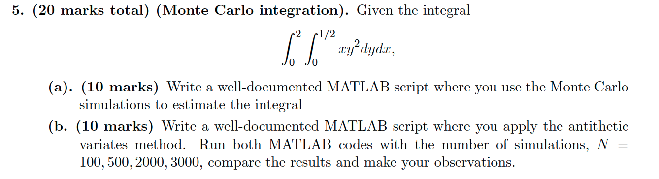 Solved ∫02∫01/2xy2dydx (a). (10 marks) Write a | Chegg.com