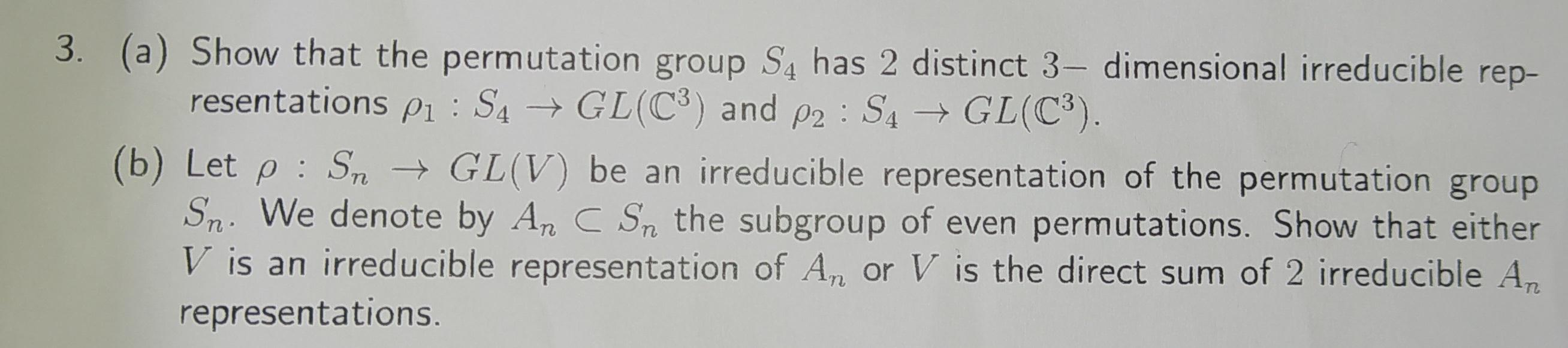 Solved 3. (a) Show that the permutation group S4 has 2 | Chegg.com