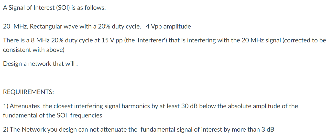 Solved A Signal of Interest (SOI) is as follows: 20 MHz, | Chegg.com