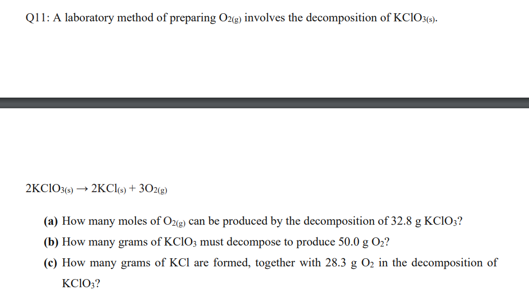 Solved A laboratory method of preparing O2(g) ﻿involves the | Chegg.com