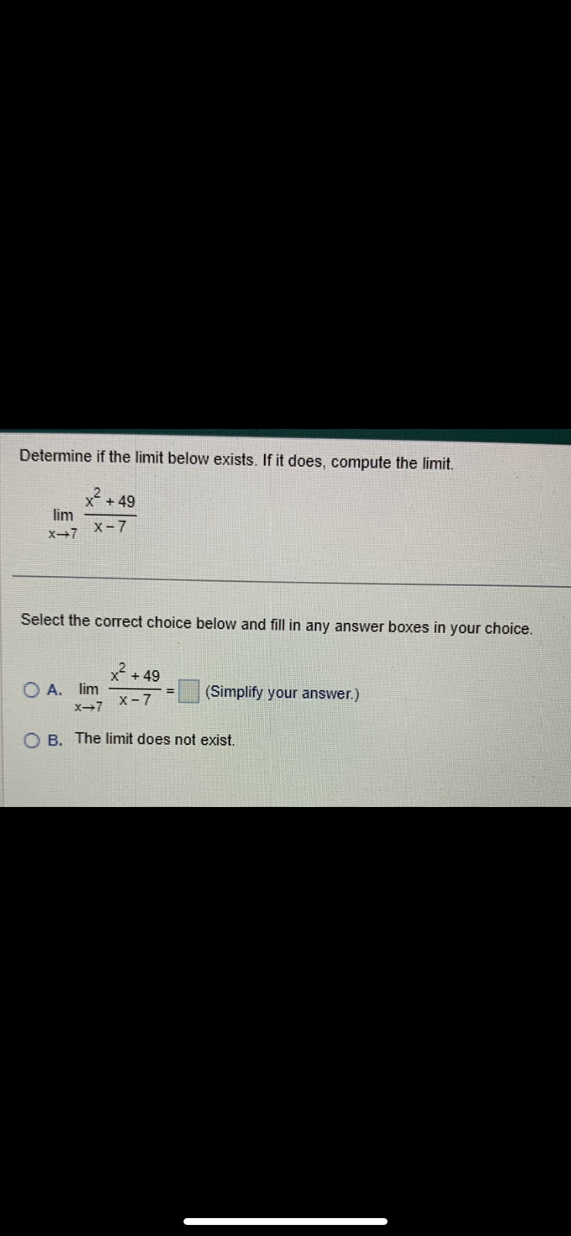 Solved Determine if the limit below exists. If it does, | Chegg.com