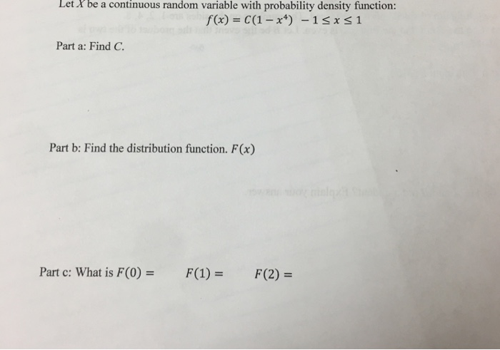 Solved Let Xbe a continuous random variable with probability | Chegg.com