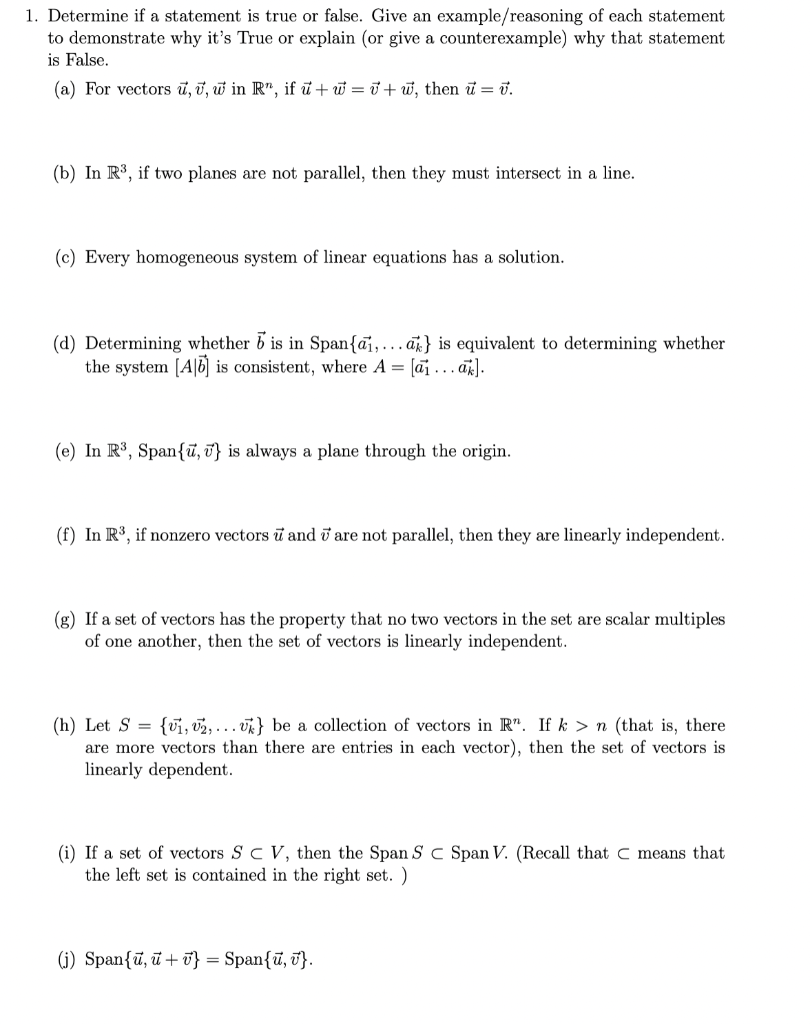 Solved 1. Determine if a statement is true or false. Give an | Chegg.com