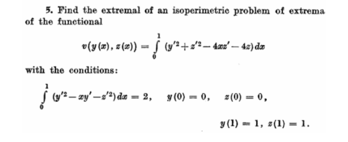 Solved 5. Find the extremal of an isoperimetric problem of | Chegg.com