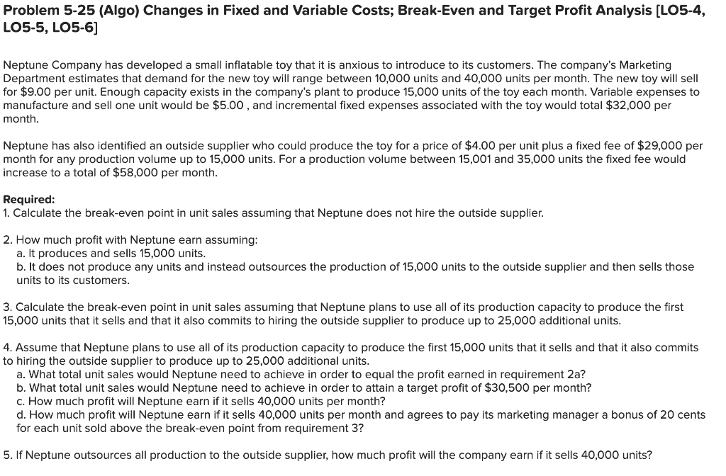Solved Problem 5-25 (Algo) Changes in Fixed and Variable | Chegg.com