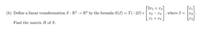 Solved Problem 2. Let T R3 R3 be a linear transformation | Chegg.com