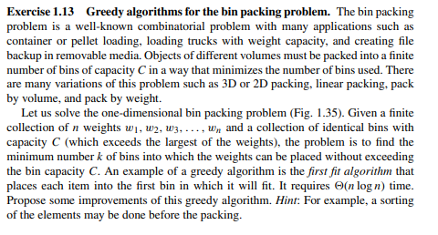 Solved Exercise 1.13 Greedy algorithms for the bin packing | Chegg.com