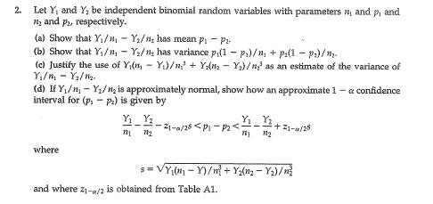 Solved 2. Let Y. and Y be independent binomial random | Chegg.com