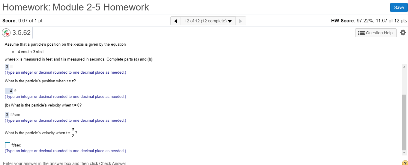 Solved Homework: Module 2-5 Homework Save Score: 0.67 of 1 | Chegg.com