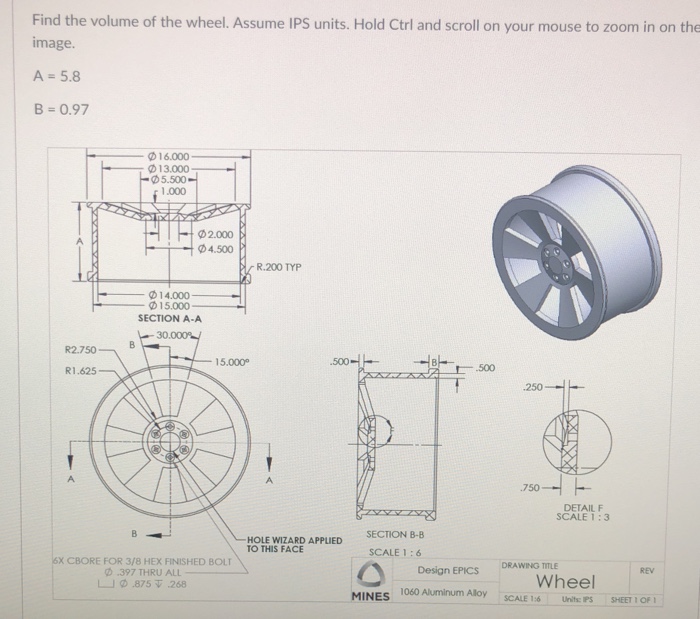 Solved Find the volume of the wheel. Assume IPS units. Hold | Chegg.com