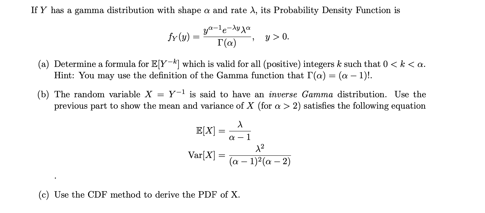 Solved If Y ﻿has a gamma distribution with shape α ﻿and rate | Chegg.com