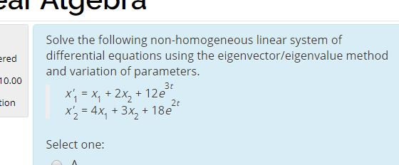 Solved Solve the following non-homogeneous linear system of | Chegg.com