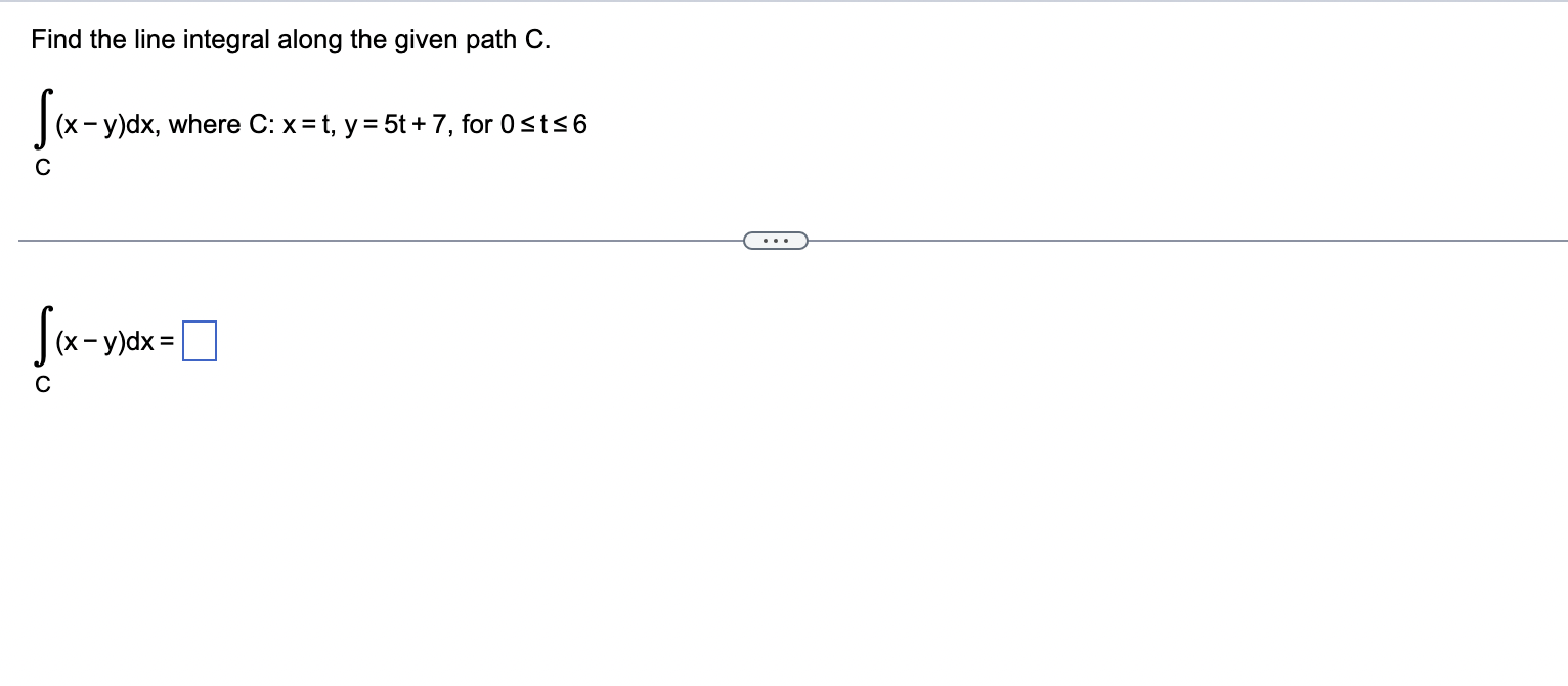 Solved Find the line integral along the given path C. | Chegg.com