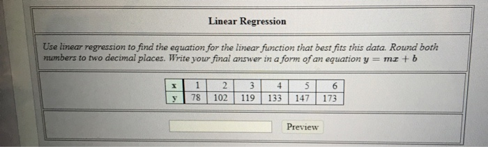 Solved Linear Regression Use linear regression to find the | Chegg.com