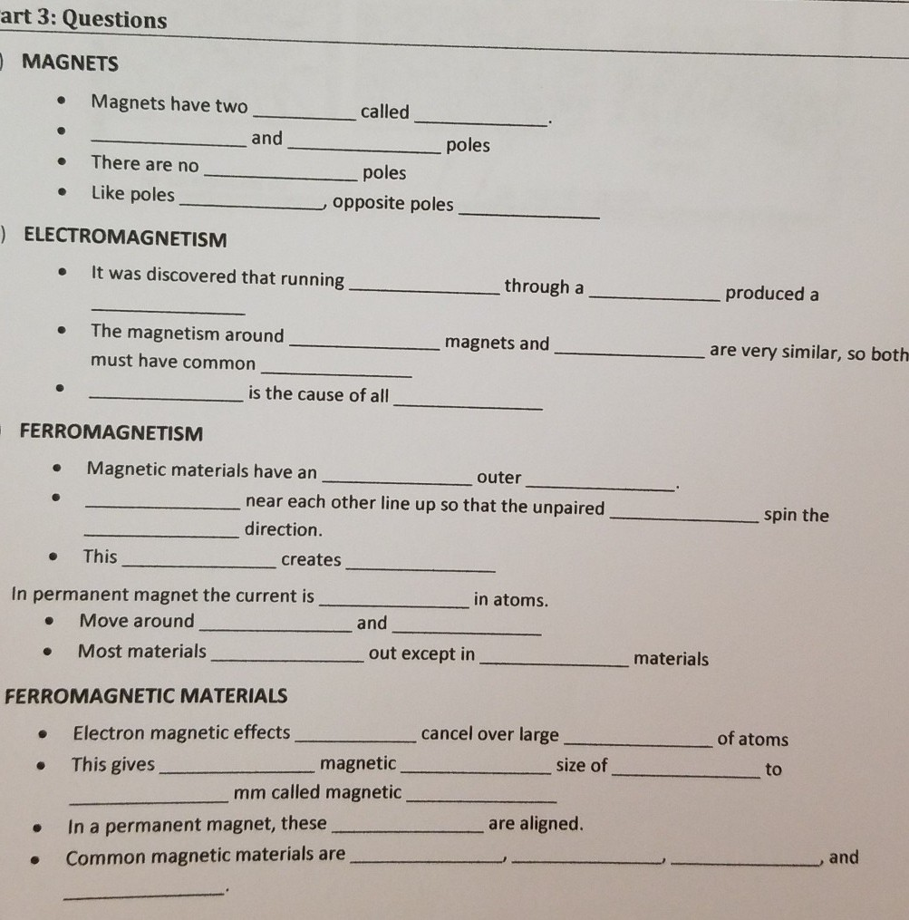 Solved rt 3: Questions MAGNETS • Magnets have two _and There | Chegg.com