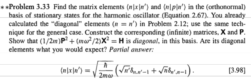Solved **Problem 3.33 Find the matrix elements (n||n') and | Chegg.com