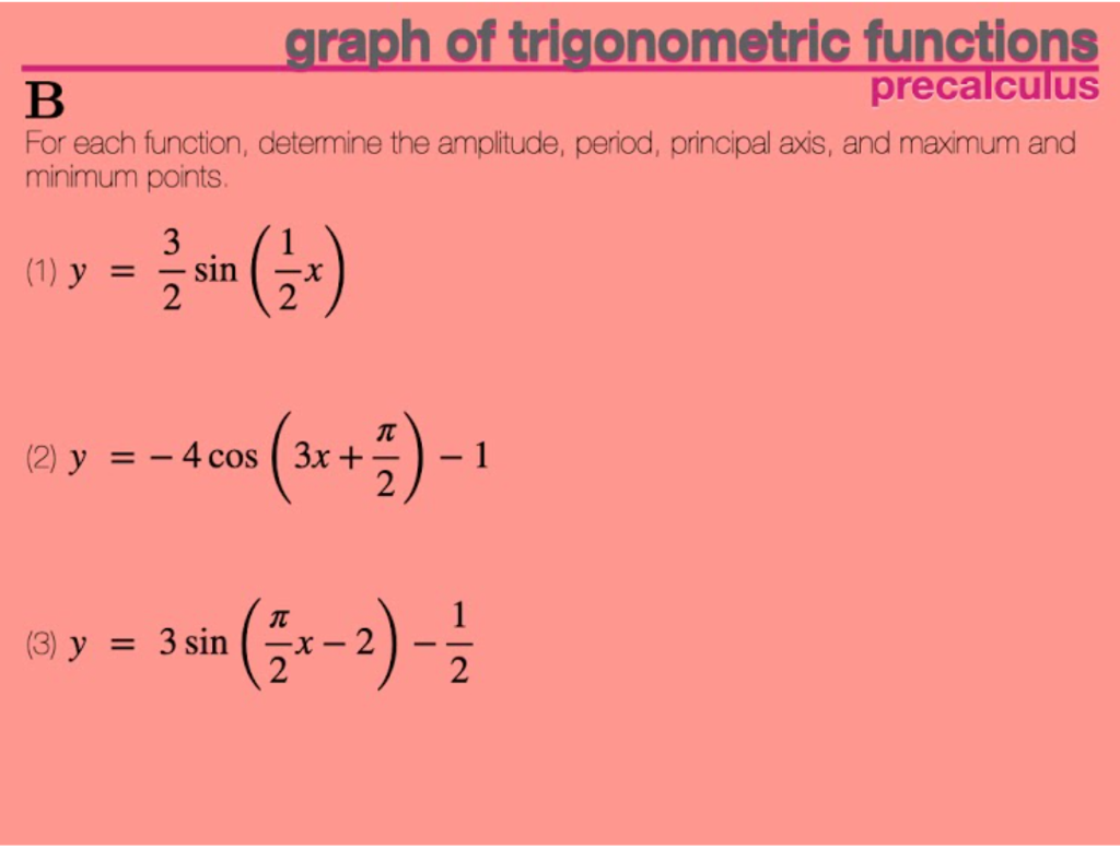 Solved graph of trigonometric functions B precalculus For | Chegg.com