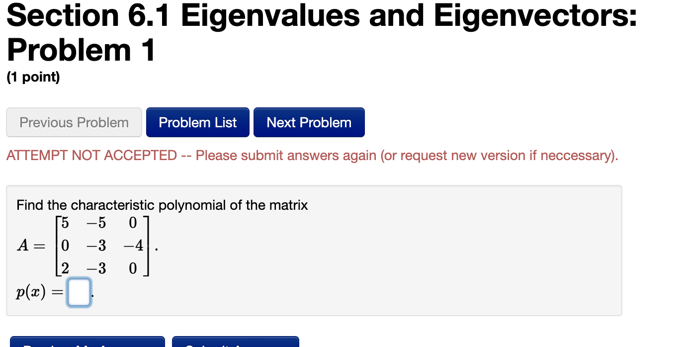 Solved Section 6.1 Eigenvalues and Eigenvectors: Problem 6 | Chegg.com