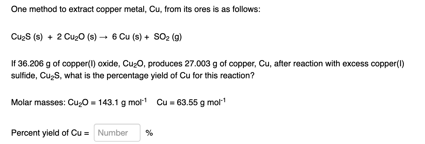 Solved One method to extract copper metal, Cu, from its ores | Chegg.com