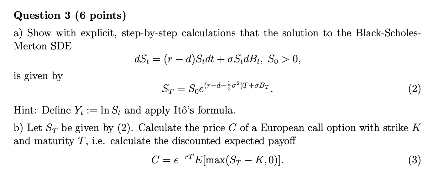 Solved Question 3 (6 points) a) Show with explicit, | Chegg.com
