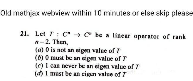 Solved Old mathjax webview within 10 minutes or else skip | Chegg.com