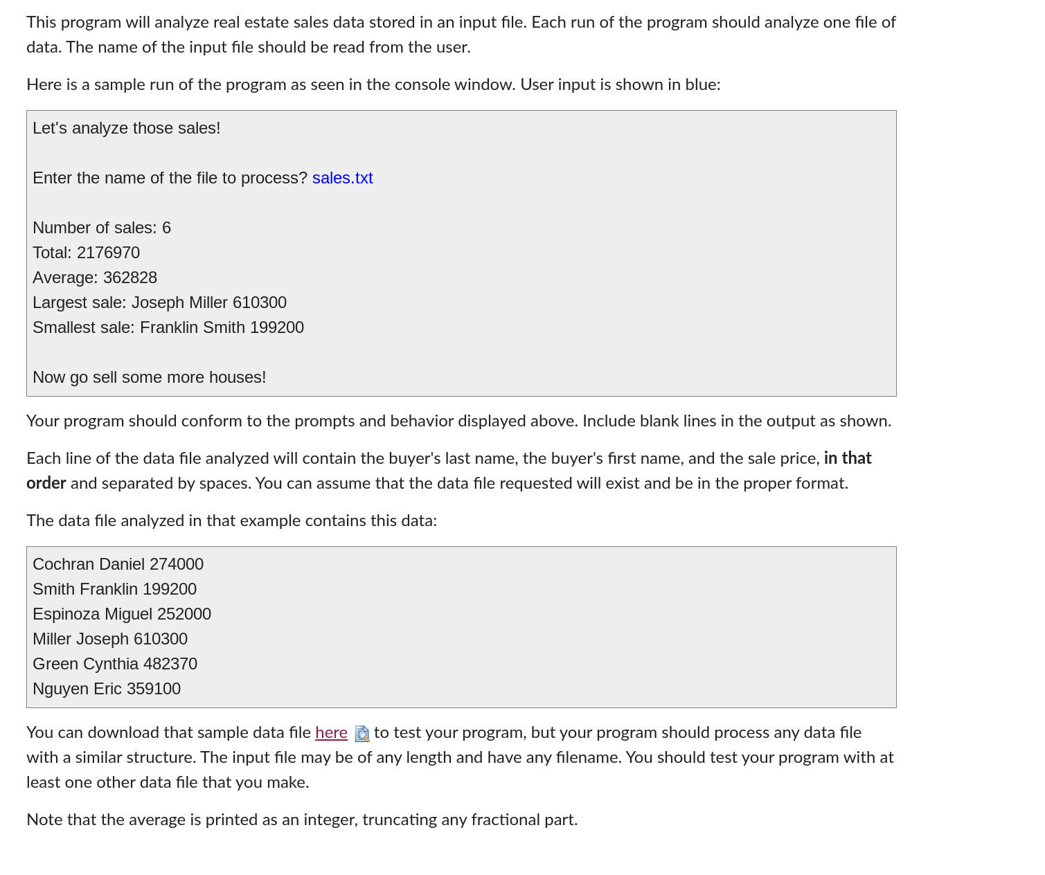 Solved This program will analyze real estate sales data | Chegg.com