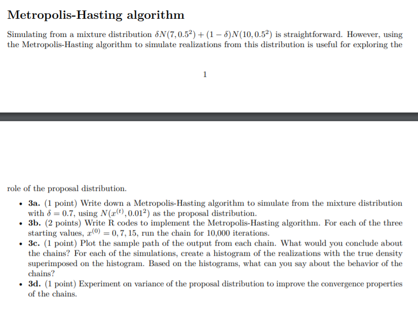 Metropolis-Hasting algorithm Simulating from a | Chegg.com