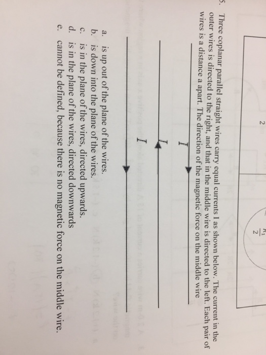 Solved 2 2 5. Three coplan ar parallel straight wires carry | Chegg.com