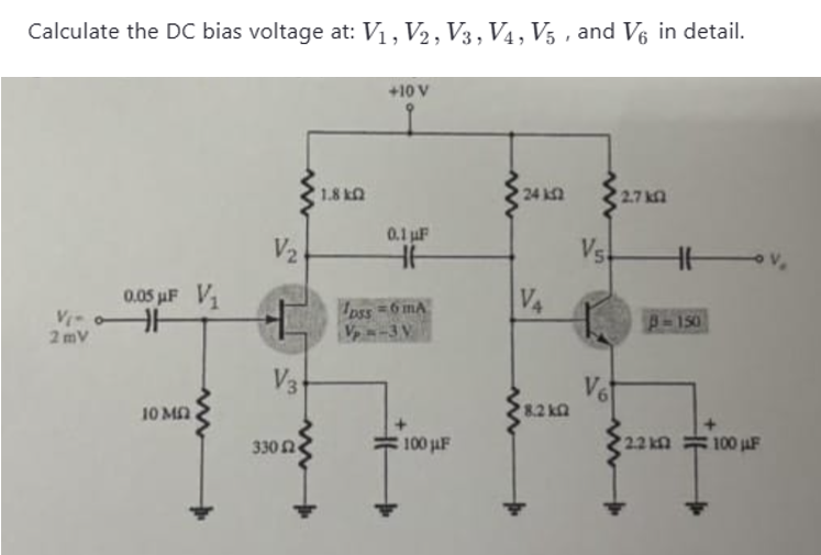 Solved Calculate the DC ﻿bias voltage at: V1,V2,V3,V4,V5, | Chegg.com