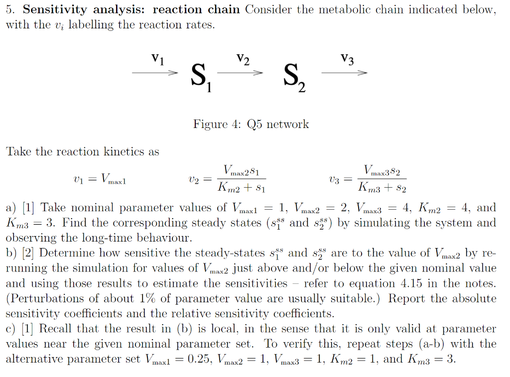 5. Sensitivity analysis: reaction chain Consider the | Chegg.com