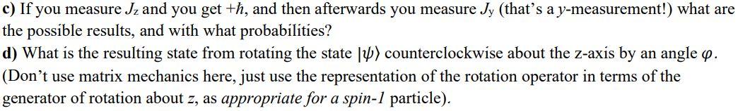 Solved 1 5. An angular momentum system is prepared in the | Chegg.com