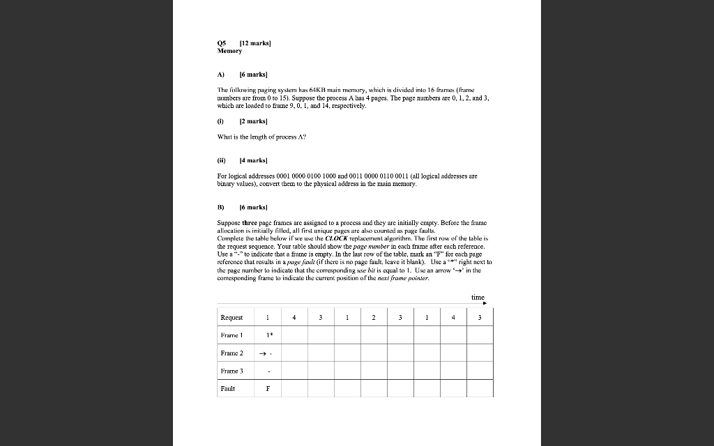 Solved Q5 [12 marks] Memory 4) 16 marks) The following | Chegg.com