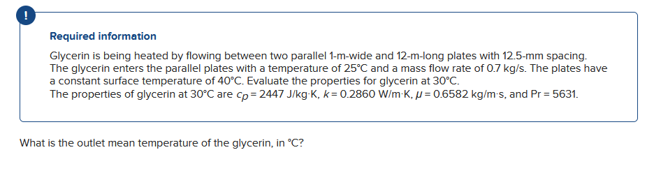Solved Required information Glycerin is being heated by | Chegg.com